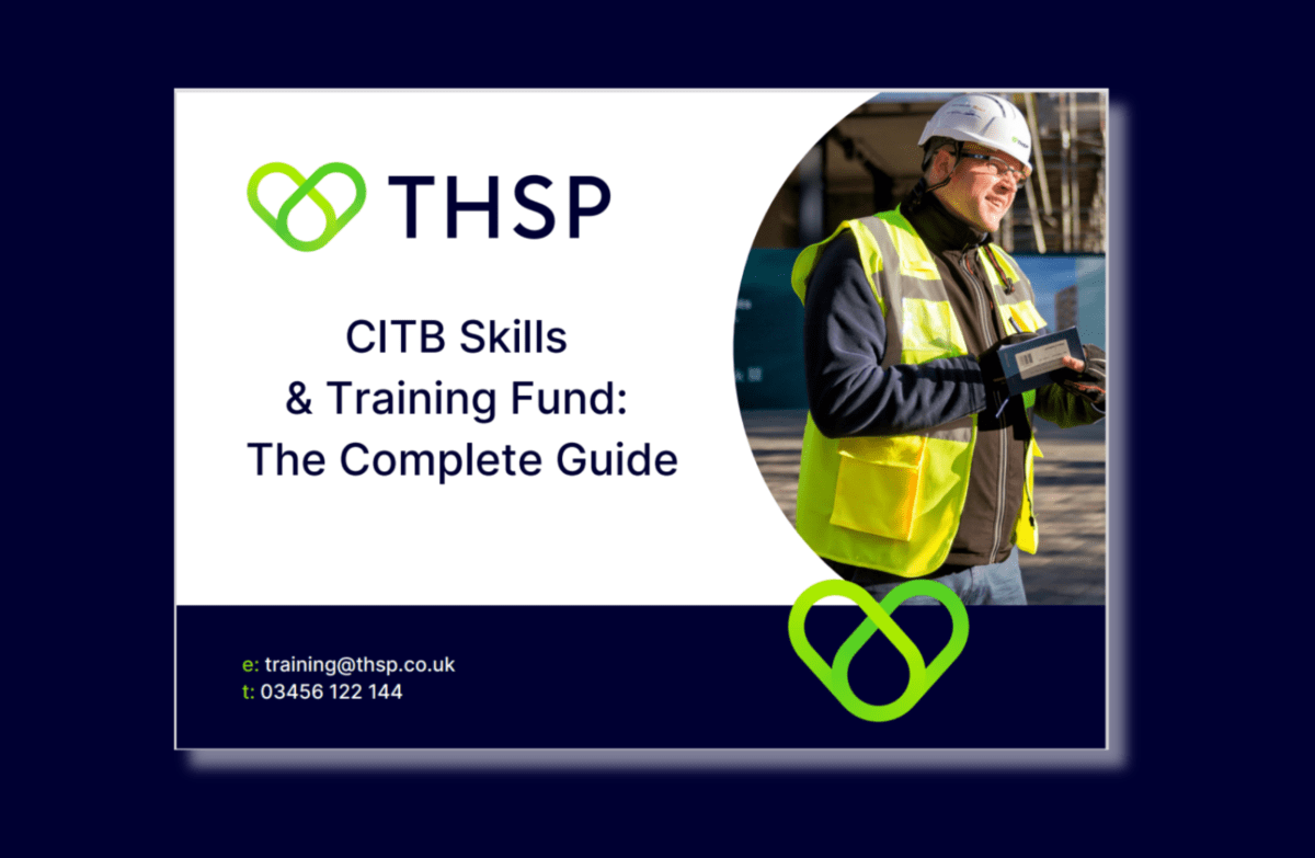 CITB Skills & Training Fund: THSP's Complete Guide - THSP